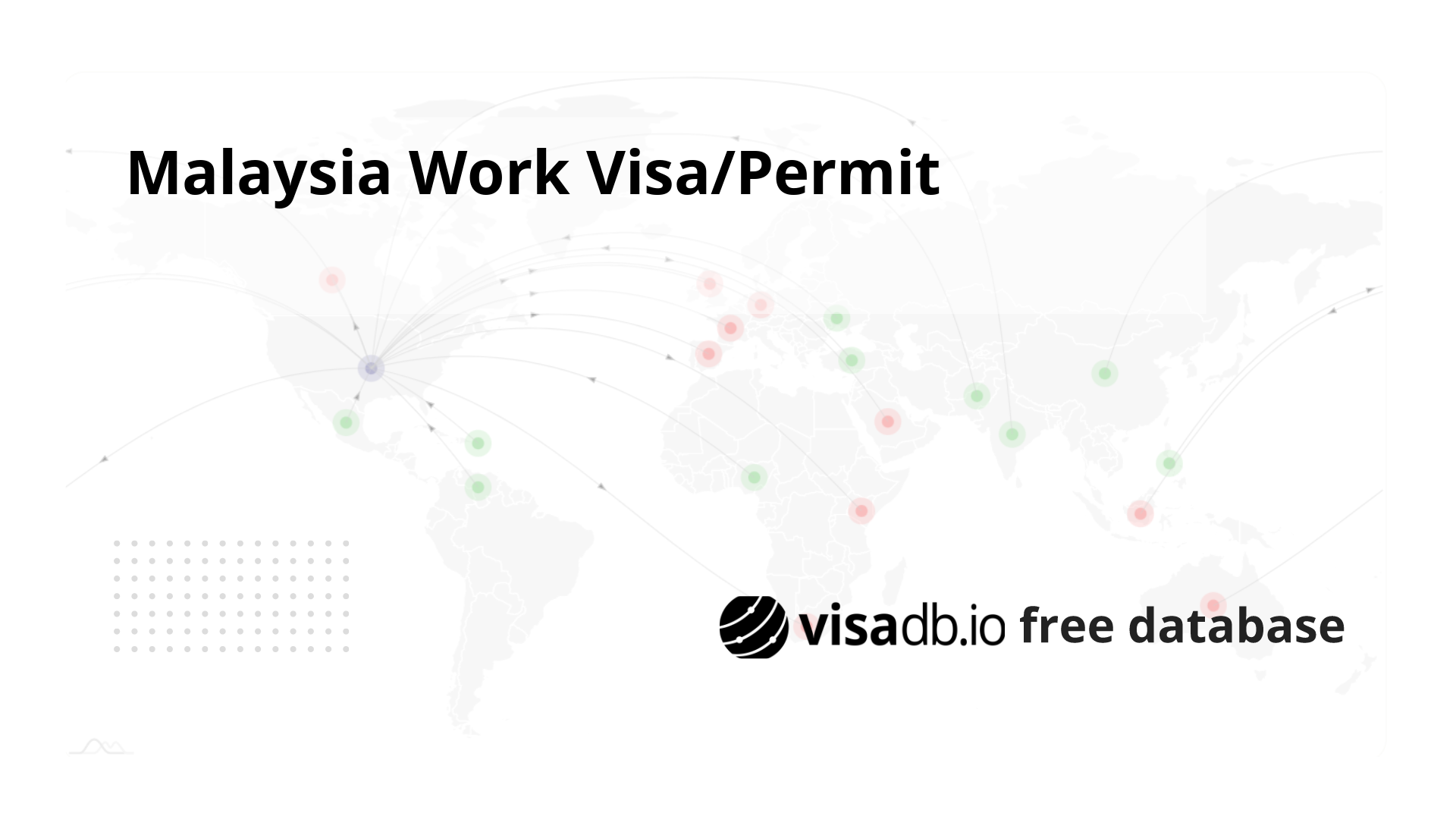 Malaysia Work Visa/Permit for Malaysia
