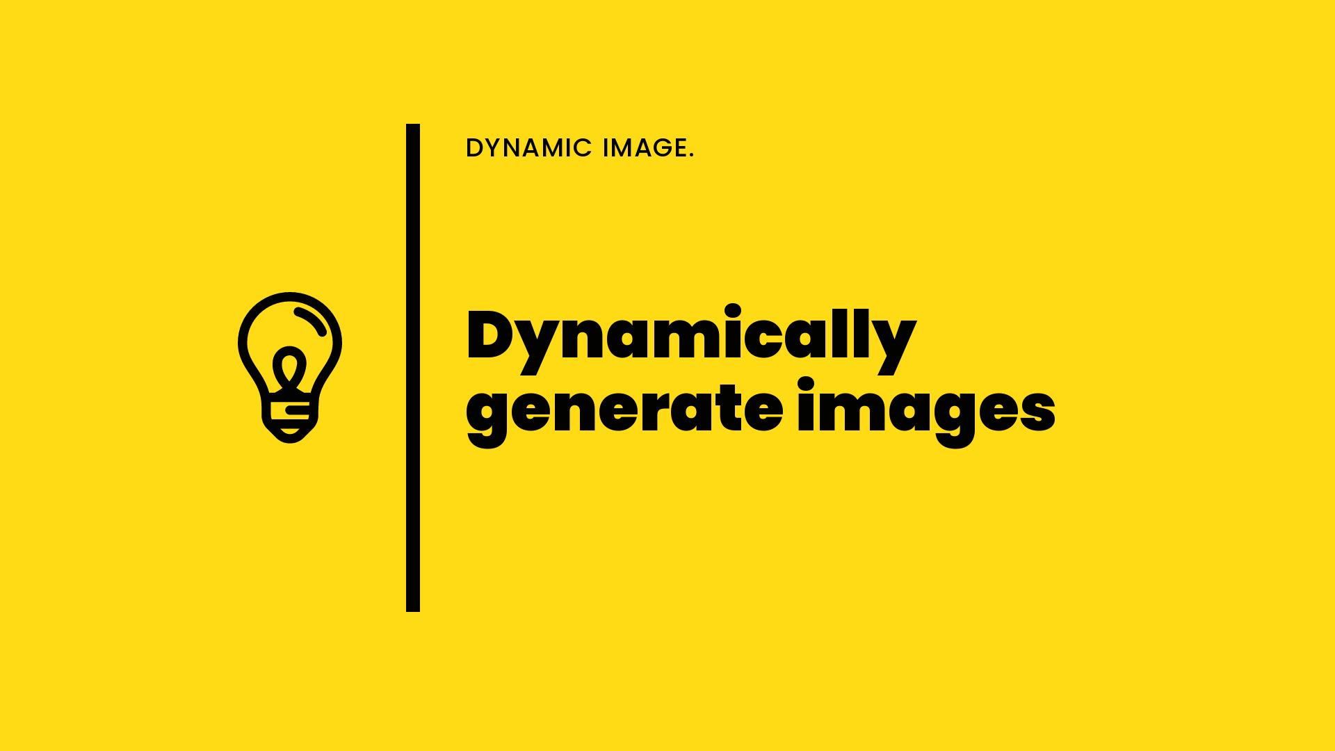 Dynamic Image | Generate images from text dynamically